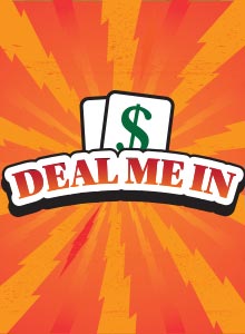 Deal Me in | Idaho Lottery